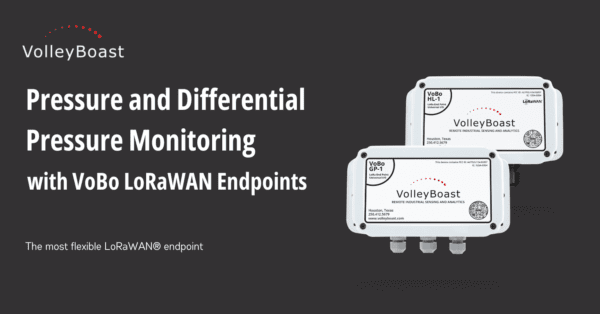 Pressure and Differential Pressure Monitoring with VoBo LoRaWAN ...