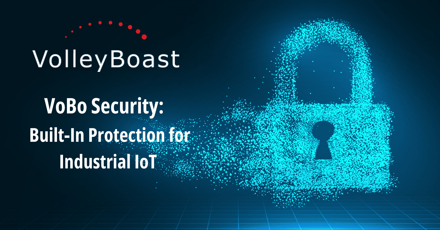 VoBo and LoRaWAN® Security: Built-In Protection for Industrial IoT ...